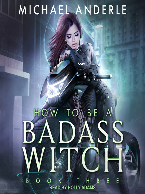 Libby - How to Be a Badass Witch III